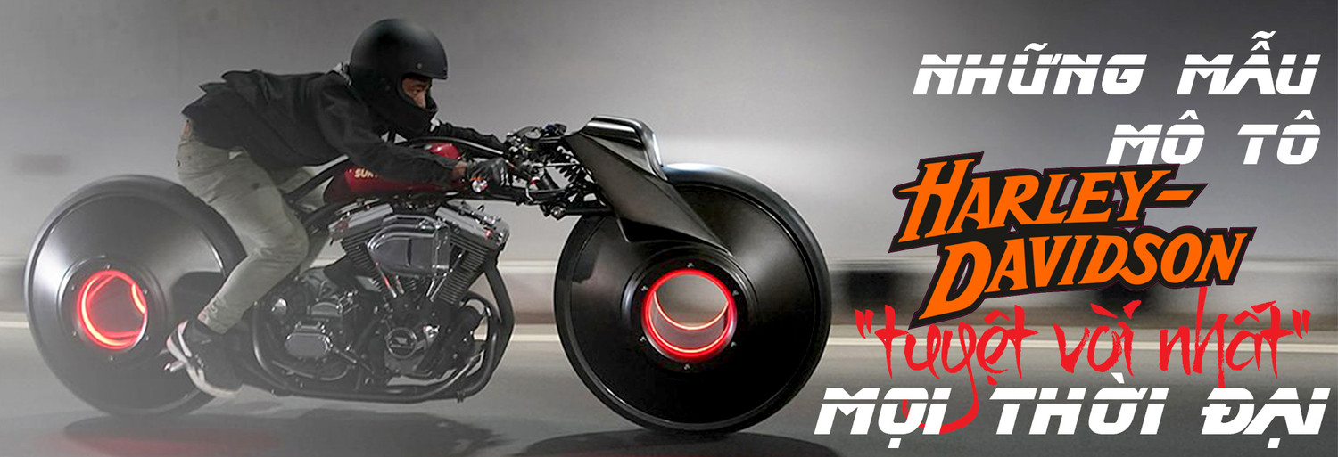Những mẫu mô tô Harley Davidson “tuyệt vời nhất” mọi thời đại | Thương ...