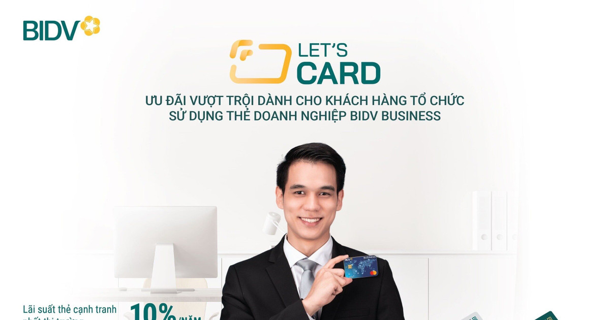 Let’s Card – Bùng nổ ưu đãi từ thẻ doanh nghiệp BIDV | Thương gia - Thông tin cập nhật, quan ...